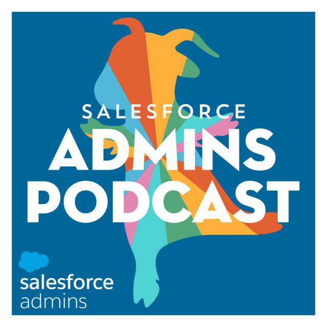 7 Podcasts for the Salesforce-Obsessed